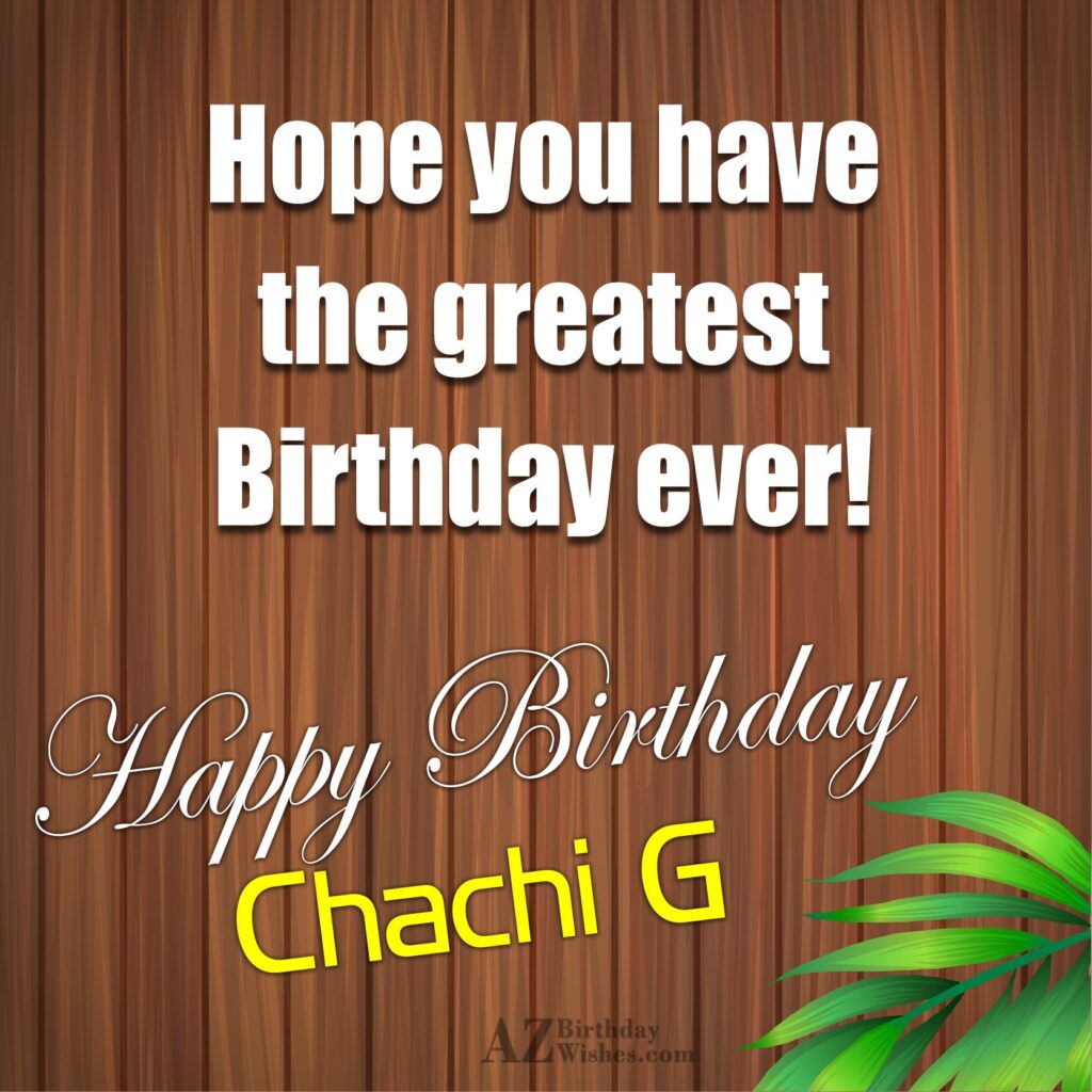 30+ Birthday Wishes For Chachi Ji - Happy Birthday Wishes