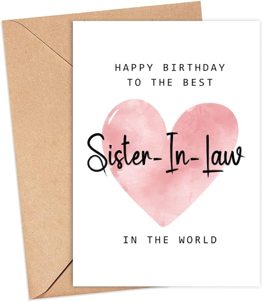 45 Birthday Wishes For Sister In Law Happy Birthday Wishes 45 Birthday Wishes For Sister In Law Happy Birthday Wishes